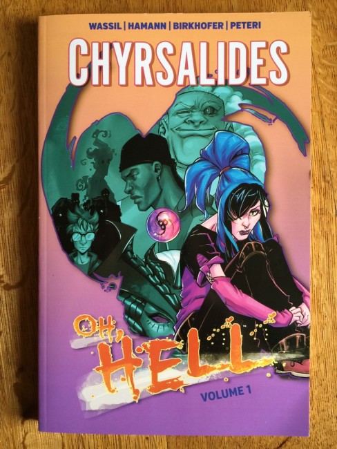 "Oh, Hell: Chrysalides" Volume 1 Class is in Session, Hellmates ...